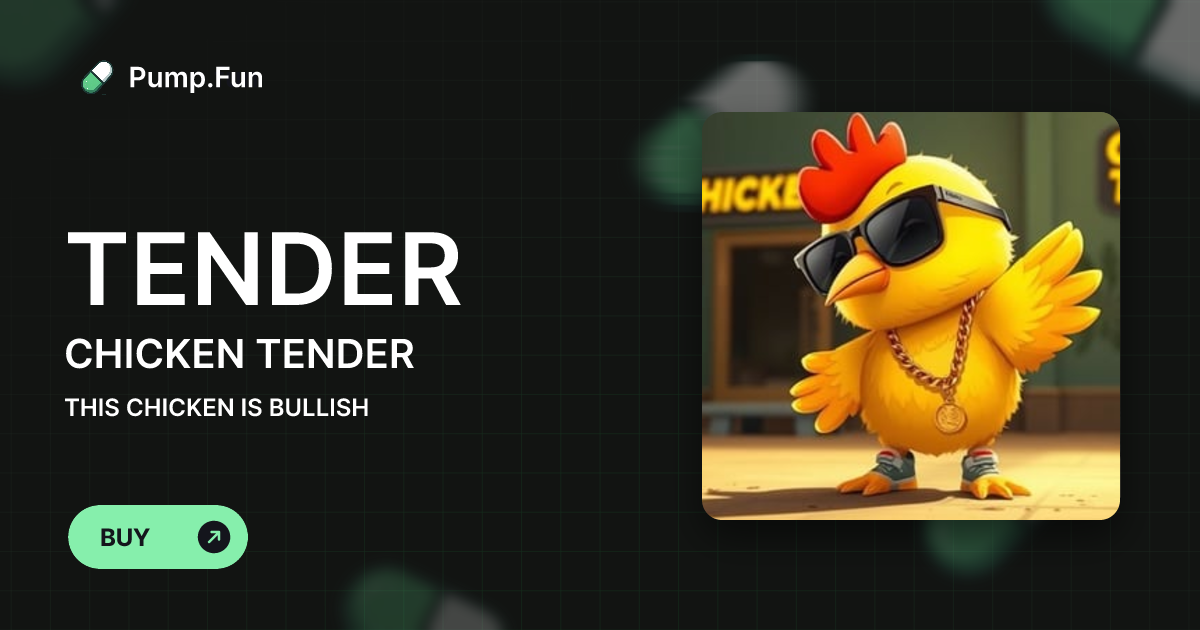 CHICKEN TENDER (TENDER) - Pump