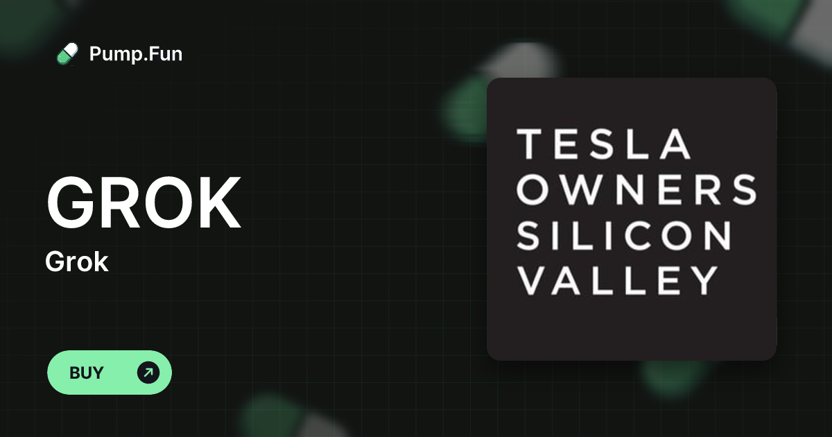 Grok (GROK) - Pump
