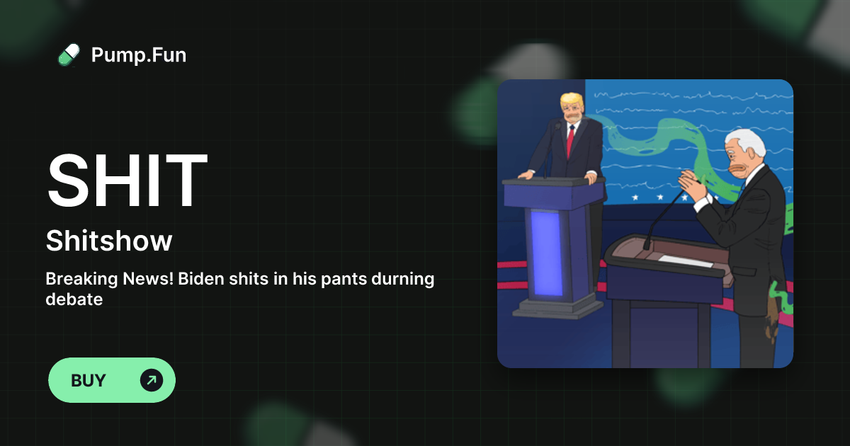 Shitshow (SHIT) - Pump