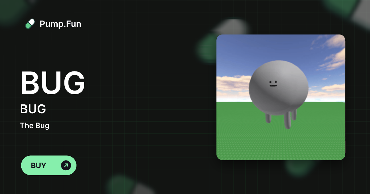 BUG (BUG) - Pump