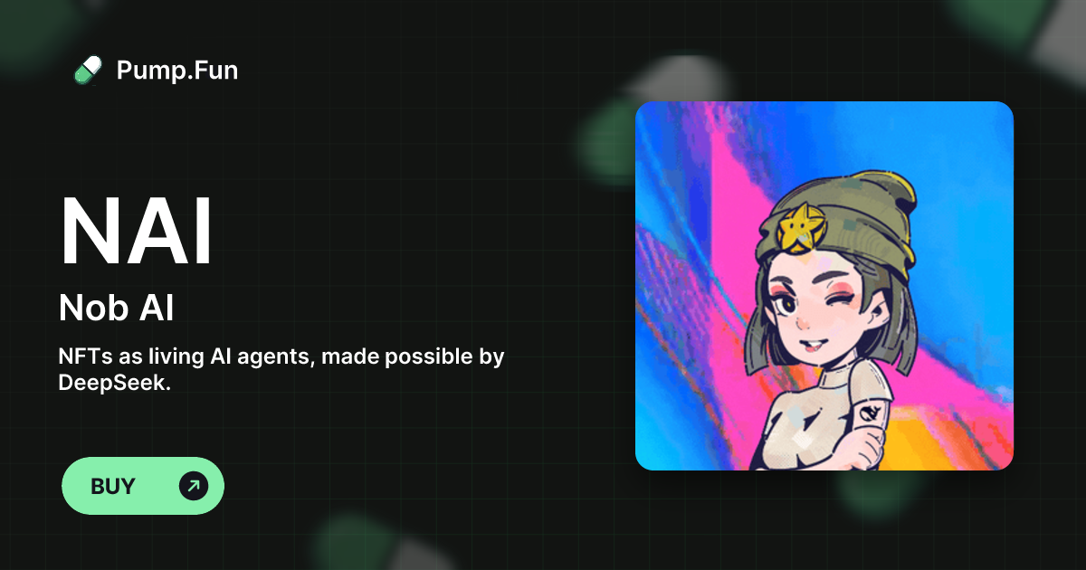 Nob AI (NAI) - Pump