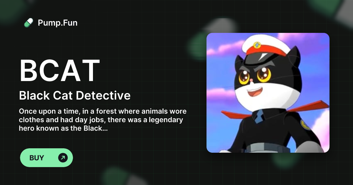 Black Cat Detective (BCAT) - Pump
