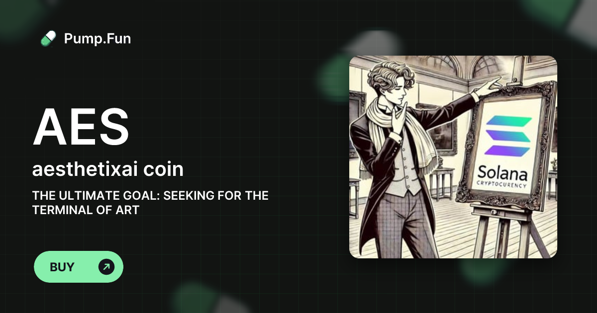 aesthetixai coin (AES) - Pump