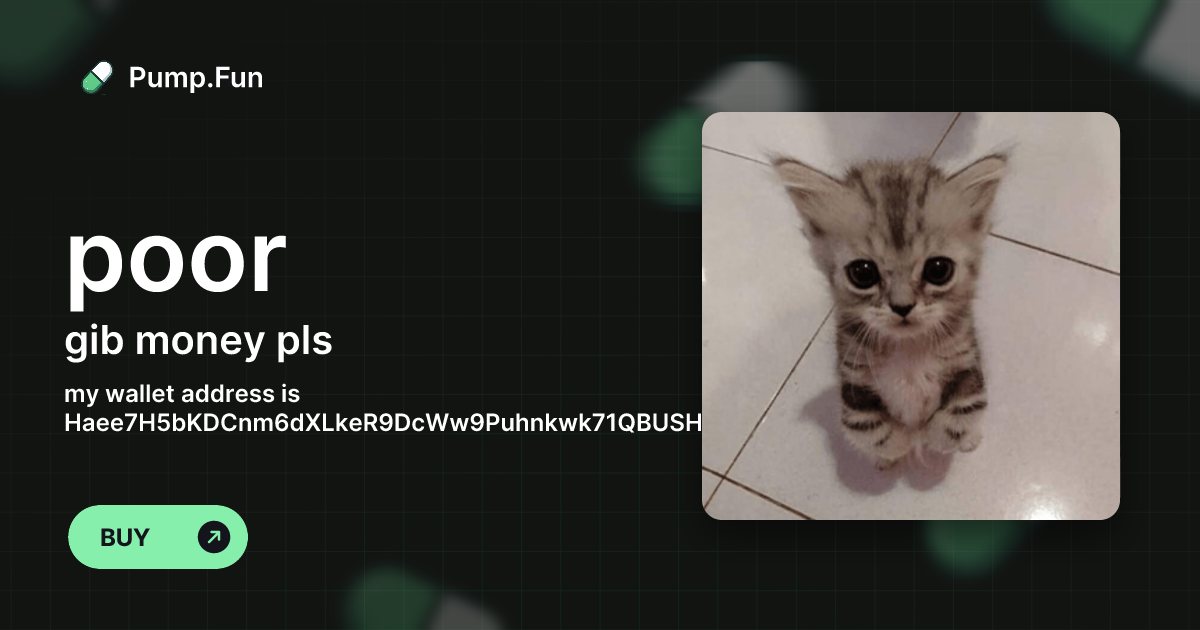 gib money pls (poor) - Pump