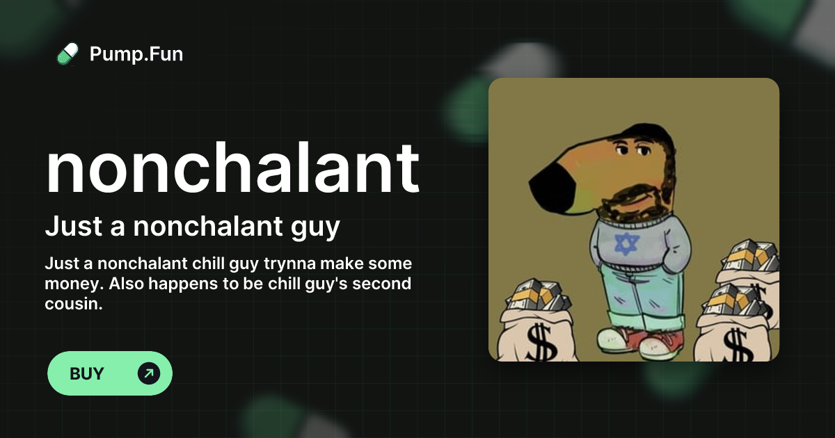 Just a nonchalant guy (nonchalant) - Pump