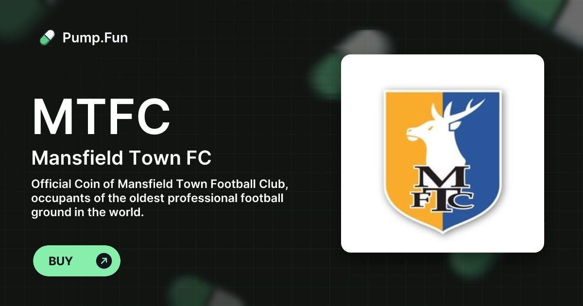 Mansfield Town FC (MTFC) - Pump