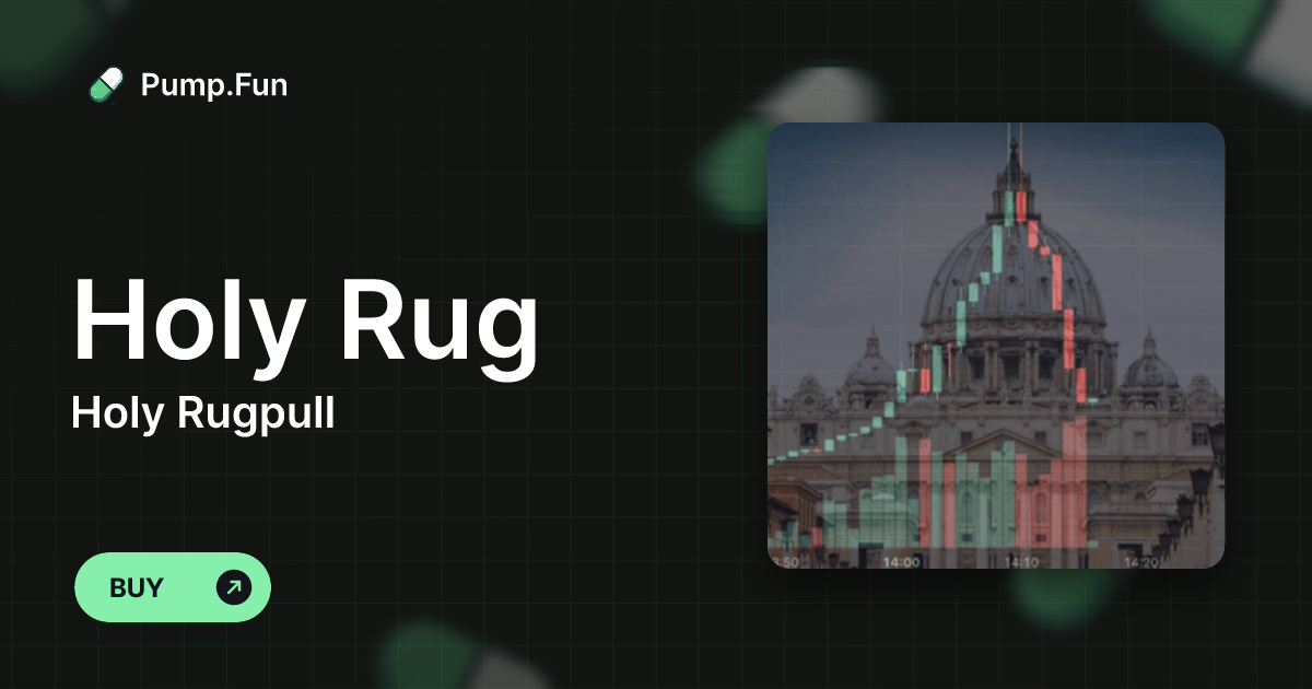 Holy Rugpull (Holy Rug) - Pump