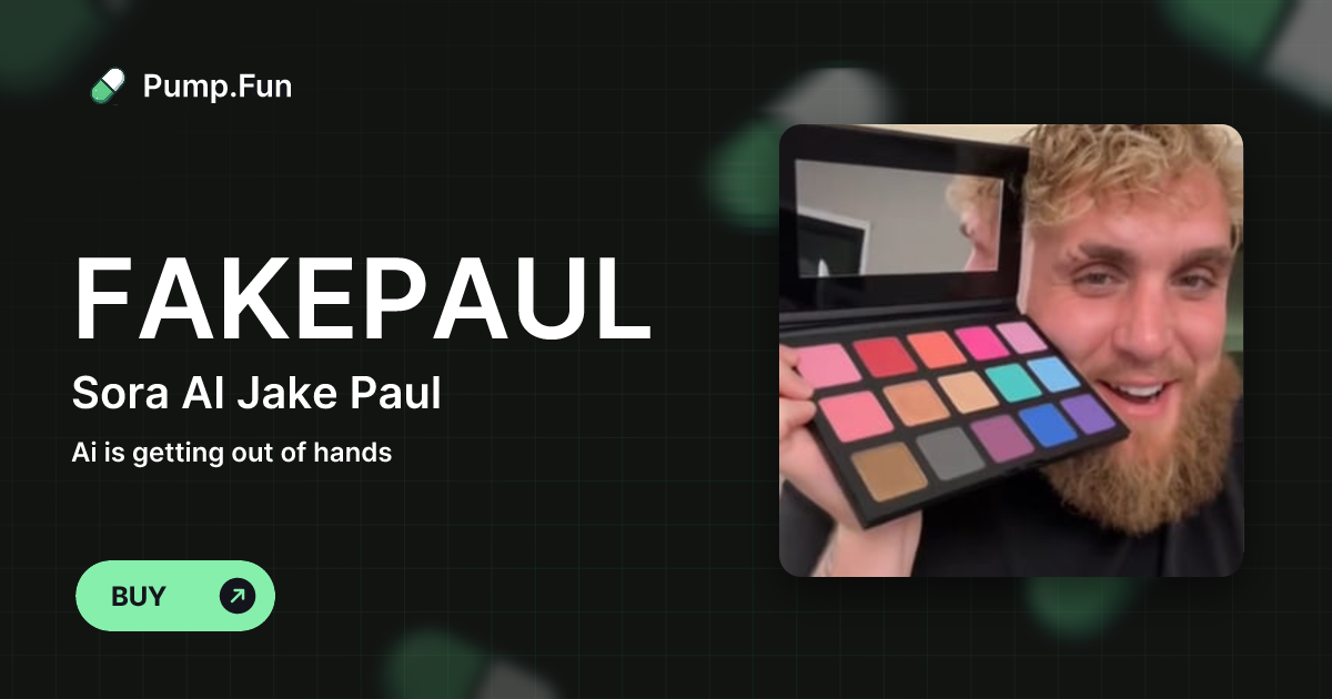 Sora AI Jake Paul (FAKEPAUL) - Pump