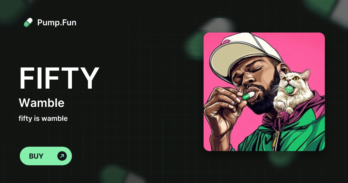 Wamble (FIFTY) - Pump