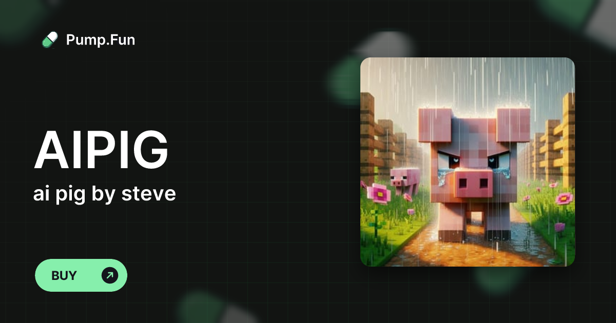 ai pig by steve (AIPIG) - Pump