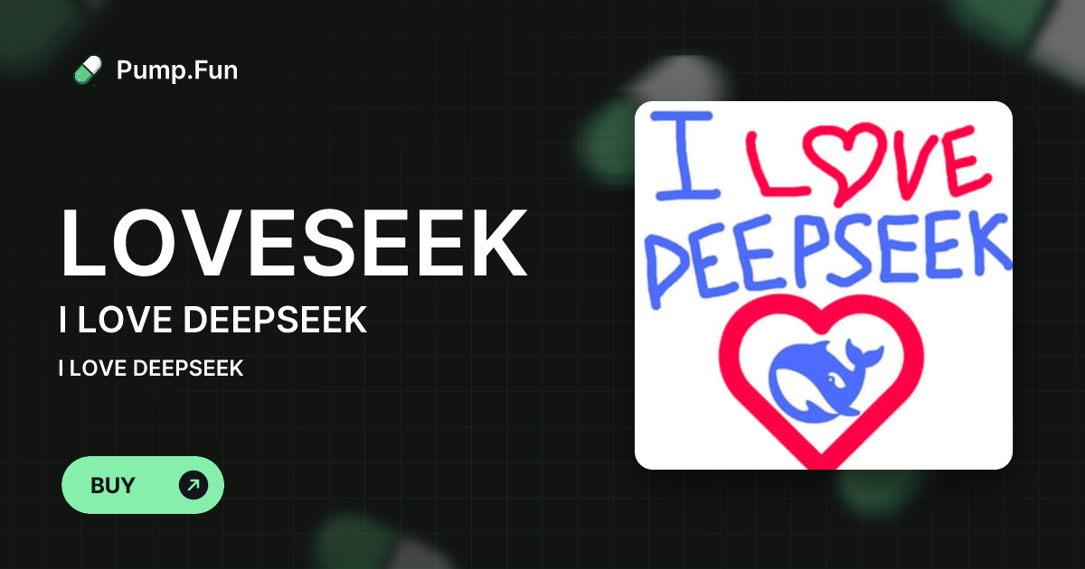 I LOVE DEEPSEEK (LOVESEEK) - Pump