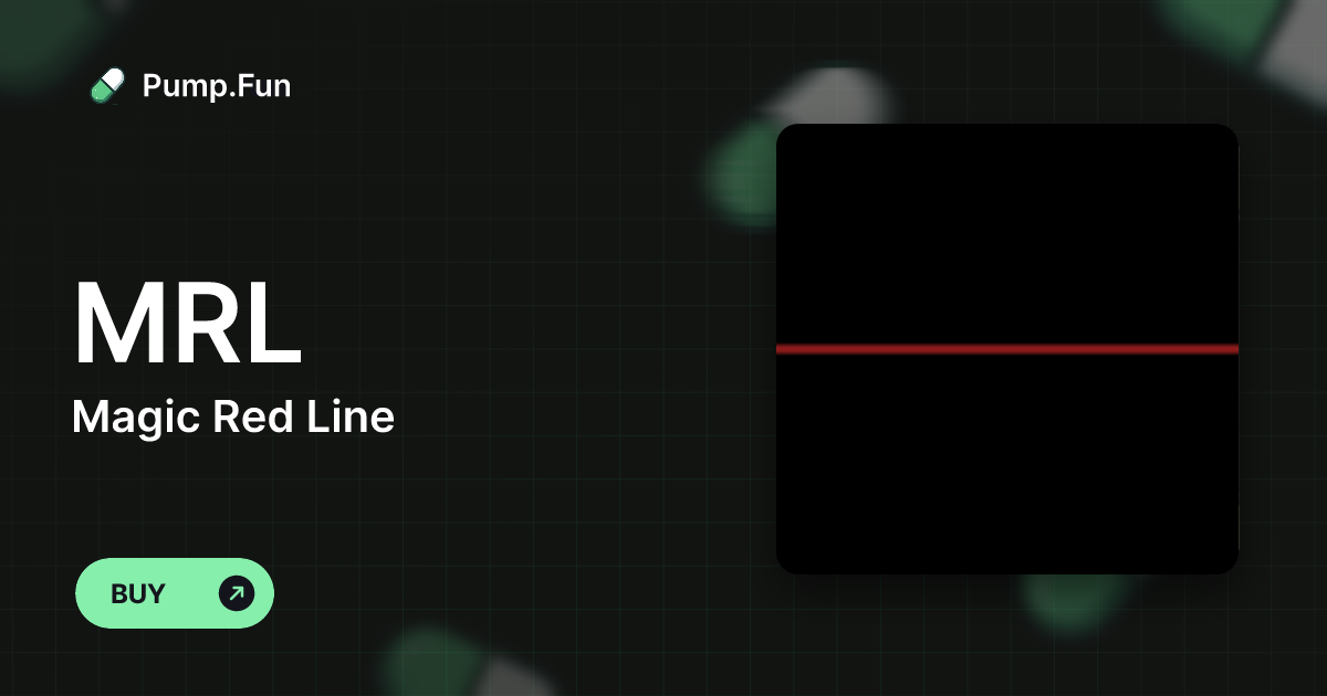 Magic Red Line (MRL) - Pump
