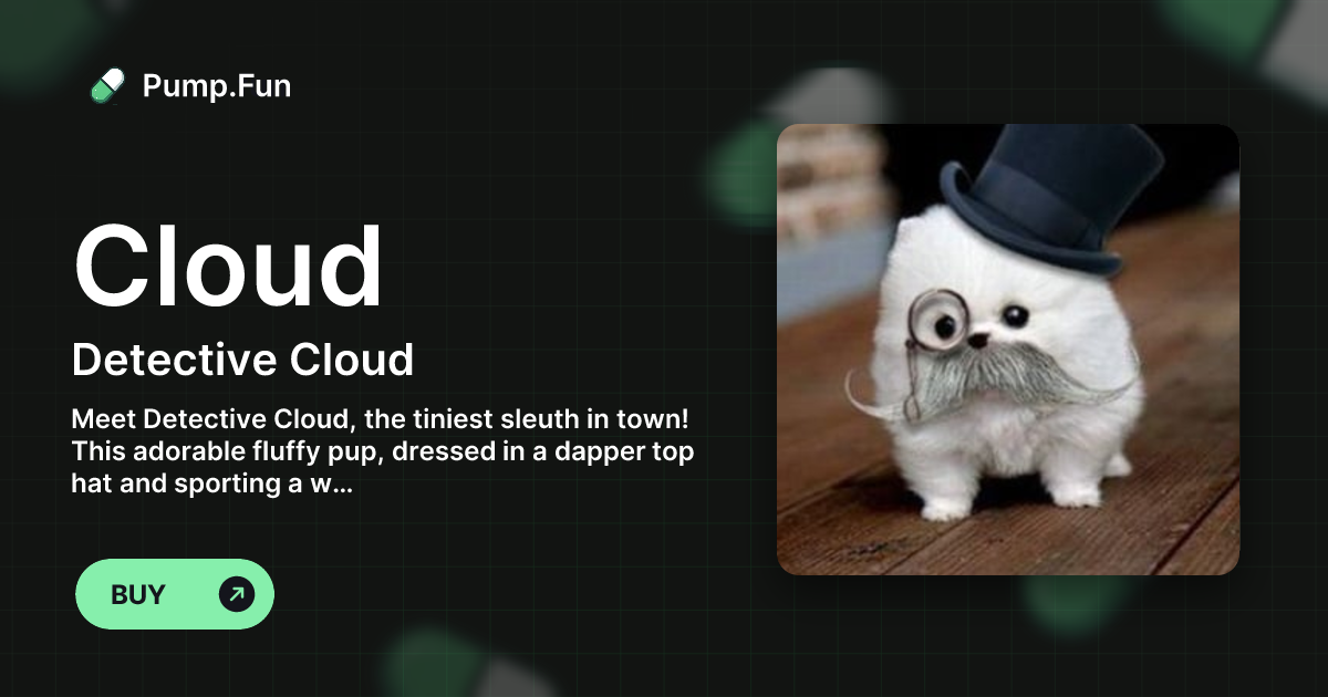 Detective Cloud (Cloud) - Pump