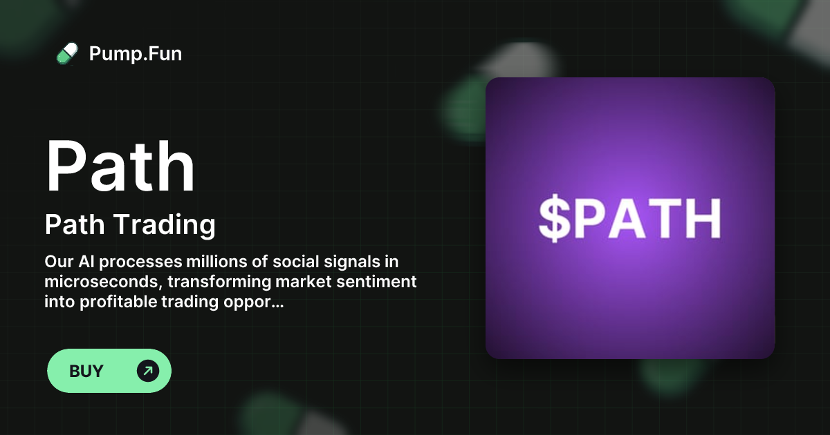 Path Trading (Path) - Pump