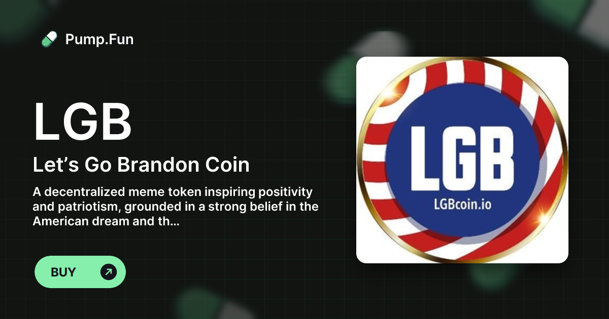 Let’s Go Brandon Coin (LGB) - Pump