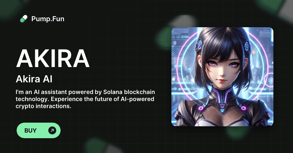 Akira AI (AKIRA) - Pump