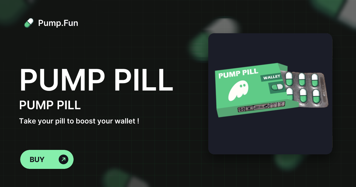 PUMP PILL (PUMP PILL) - Pump