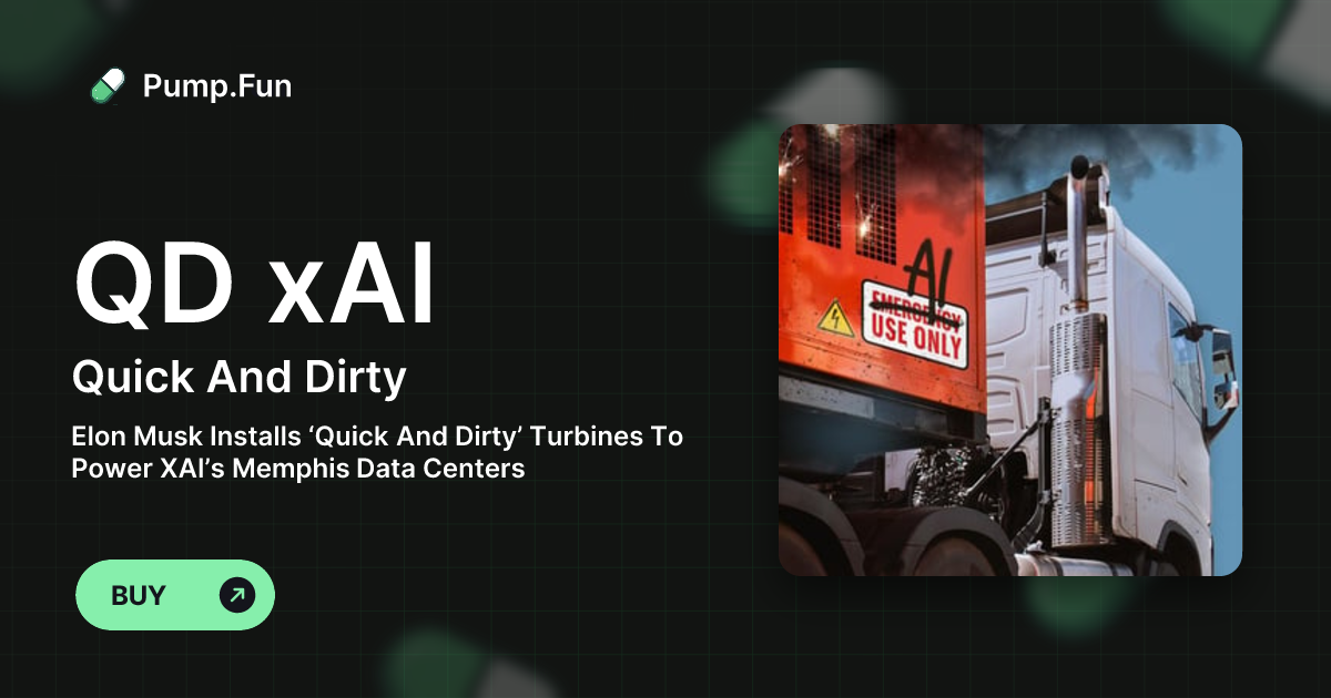 Quick And Dirty (QD xAI) - Pump