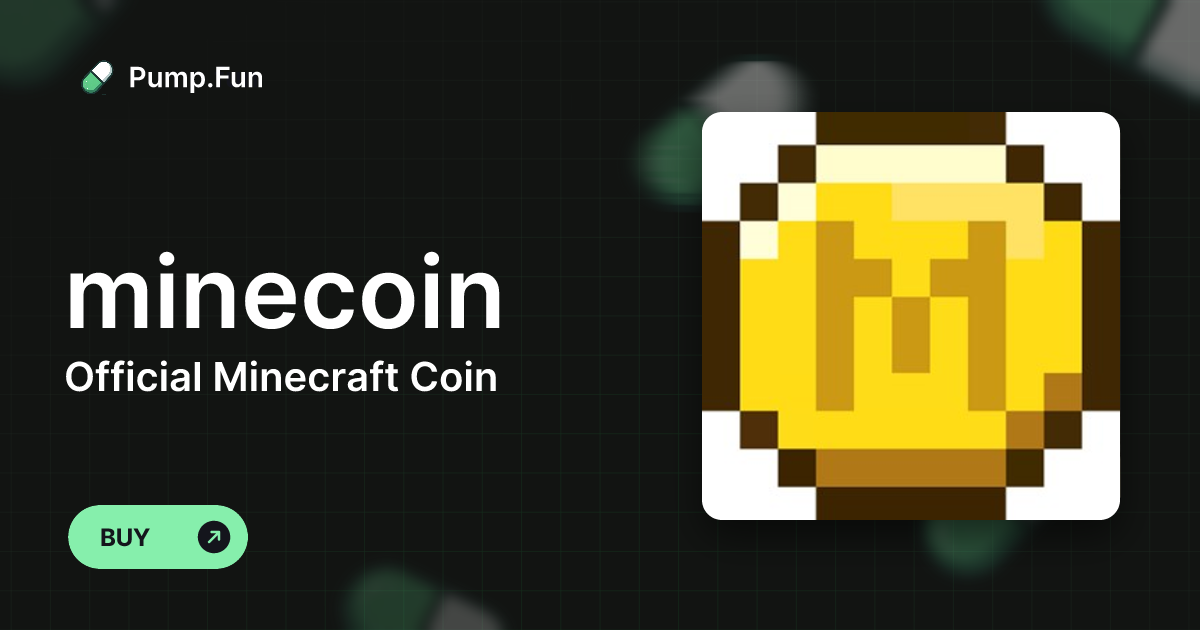 Official Minecraft Coin (minecoin) - Pump