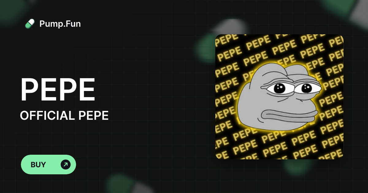 OFFICIAL PEPE (PEPE) - Pump
