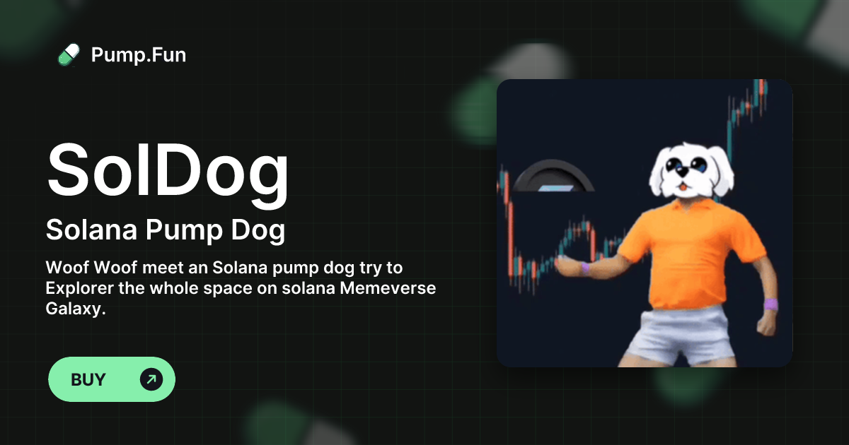Solana Pump Dog (SolDog) - Pump