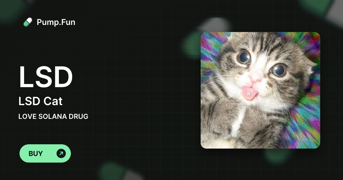 LSD Cat (LSD) - Pump