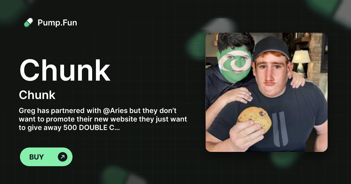 Chunk (Chunk) - Pump