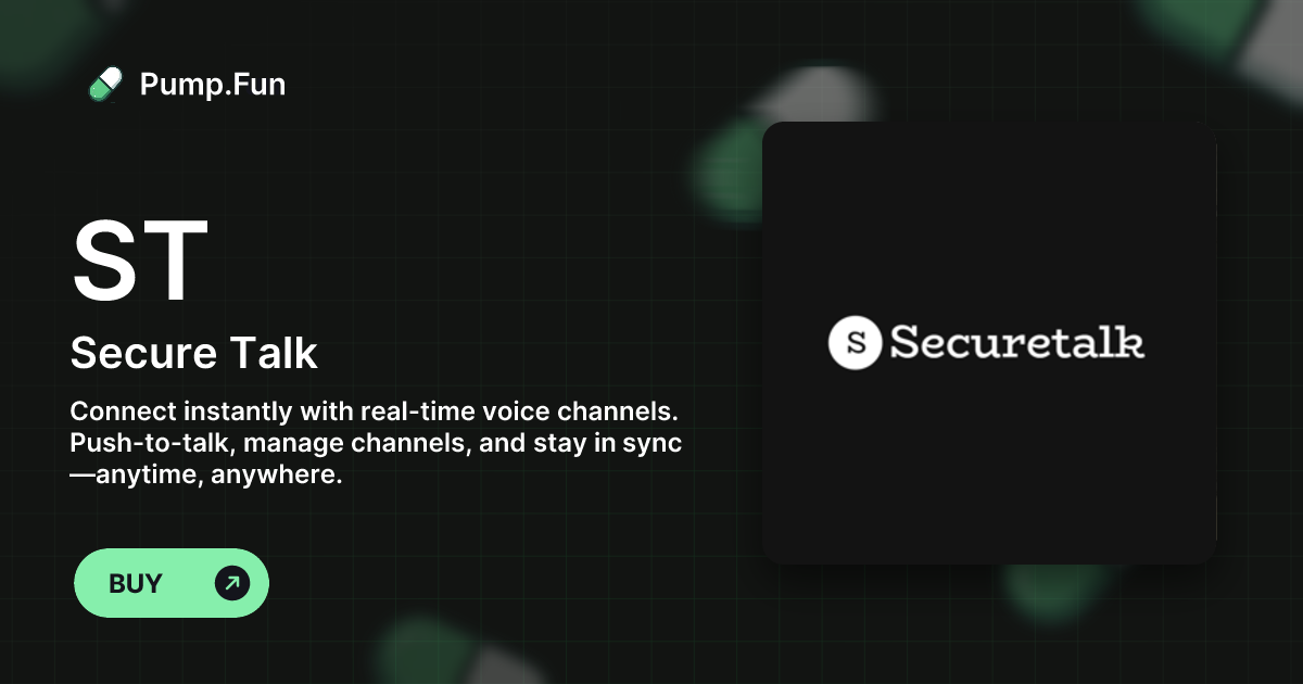 Secure Talk (ST) - Pump