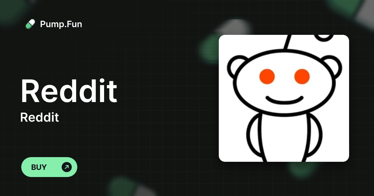 Reddit (Reddit) - Pump