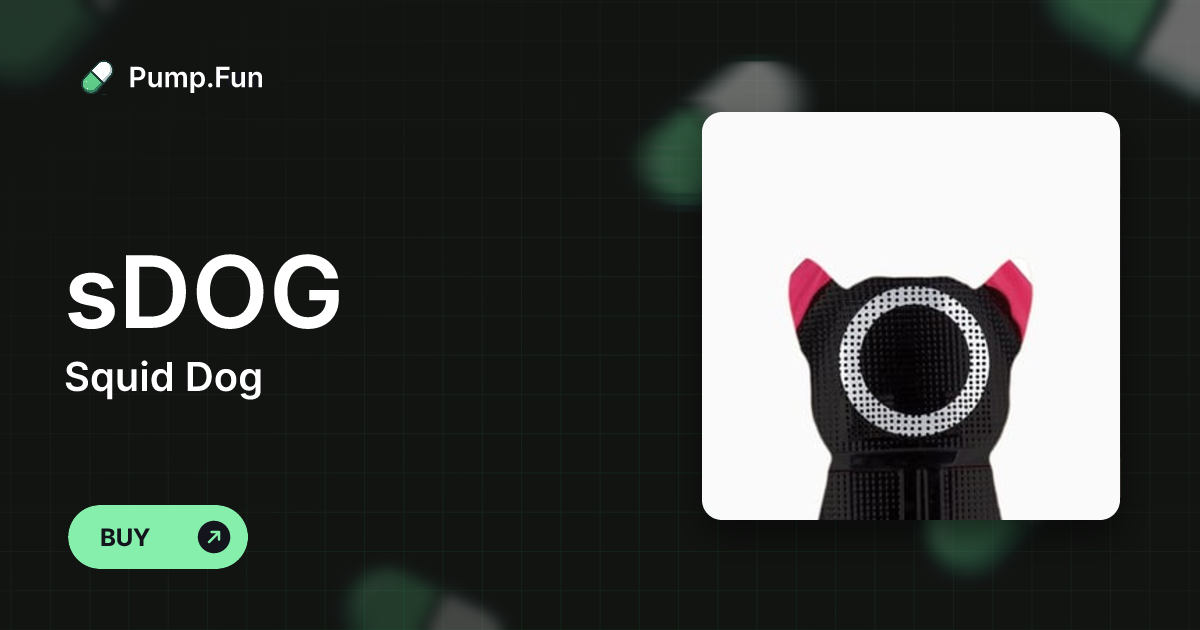 Squid Dog (sDOG) - Pump