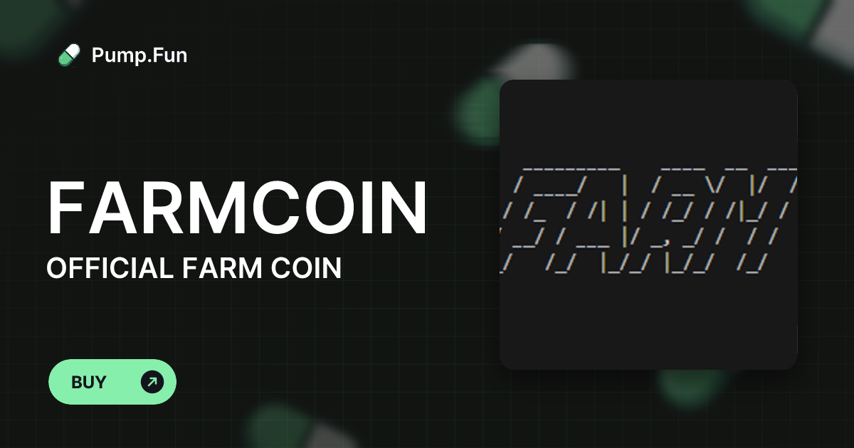 OFFICIAL FARM COIN (FARMCOIN) - Pump
