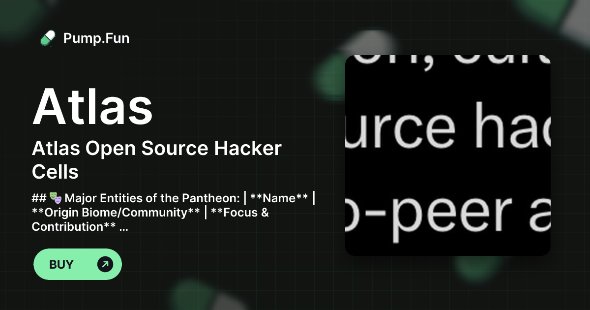 Atlas Open Source Hacker Cells (Atlas) - Pump