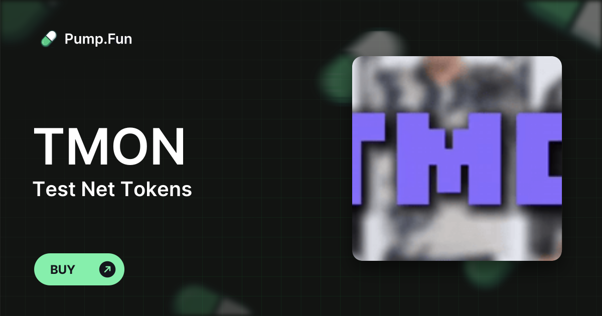 Test Net Tokens (TMON) - Pump