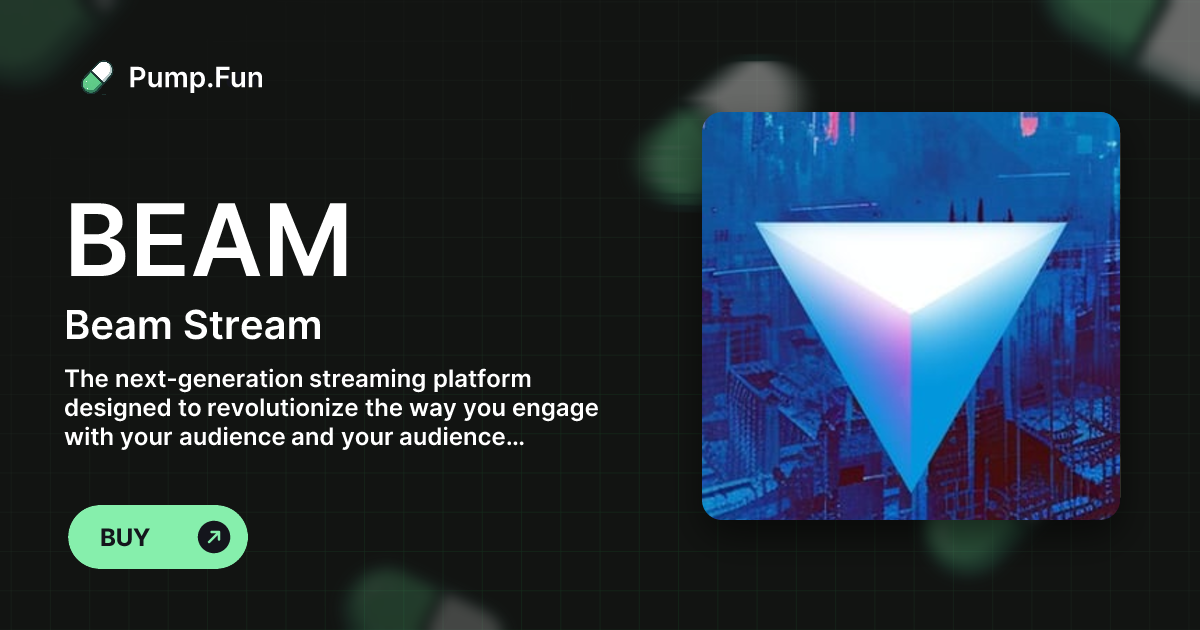 Beam Stream (BEAM) - Pump