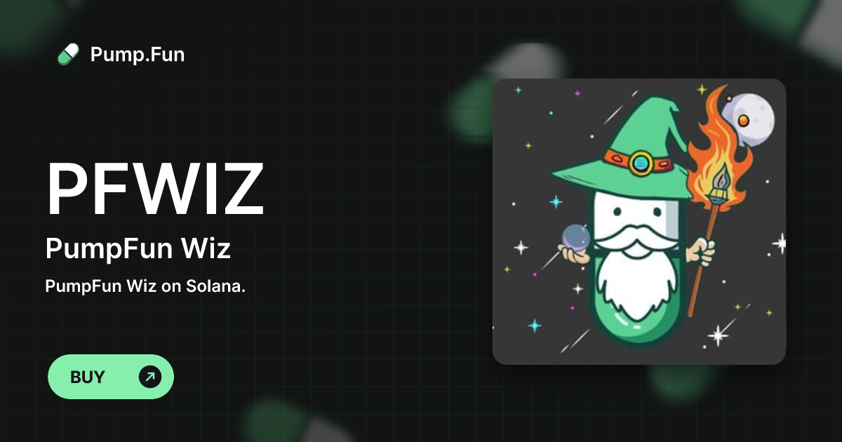 PumpFun Wiz (PFWIZ) - Pump