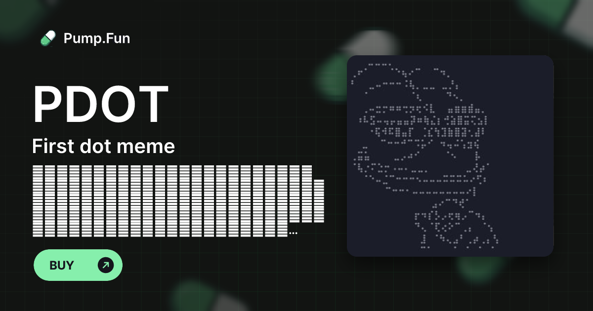 First dot meme (PDOT) - Pump