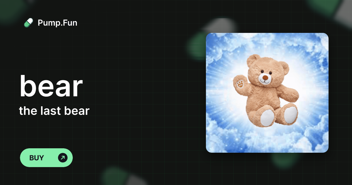 the last bear (bear) - Pump