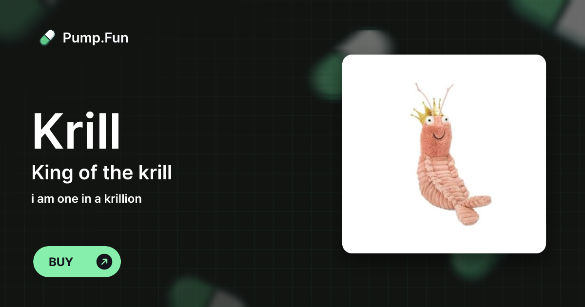 King of the krill (Krill) - Pump