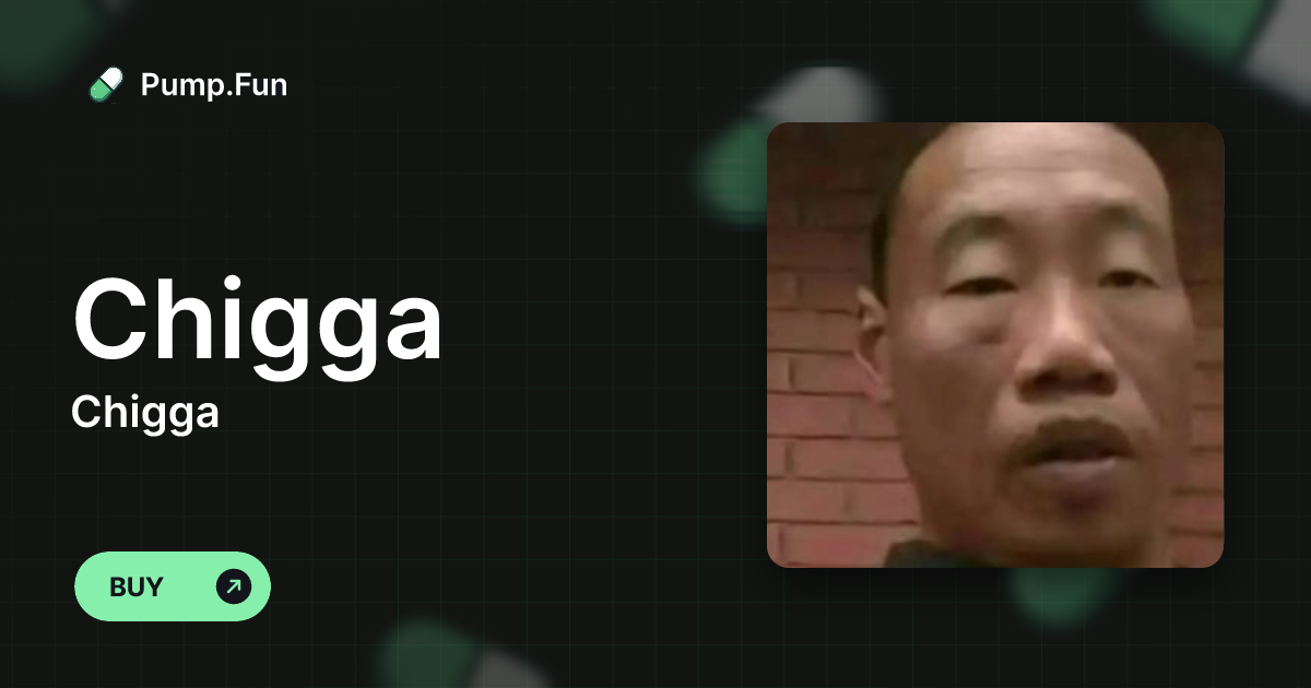 Chigga (Chigga) - Pump