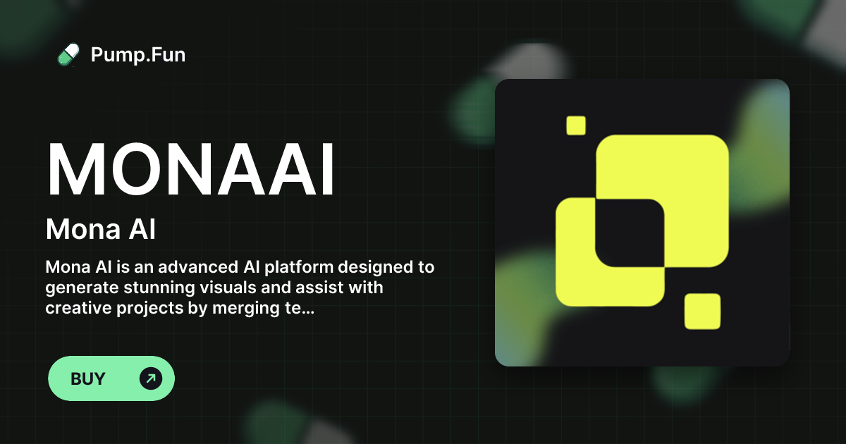 Mona AI (MONAAI) - Pump