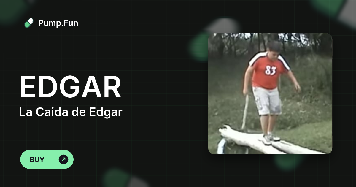 La Caida de Edgar (EDGAR) - Pump