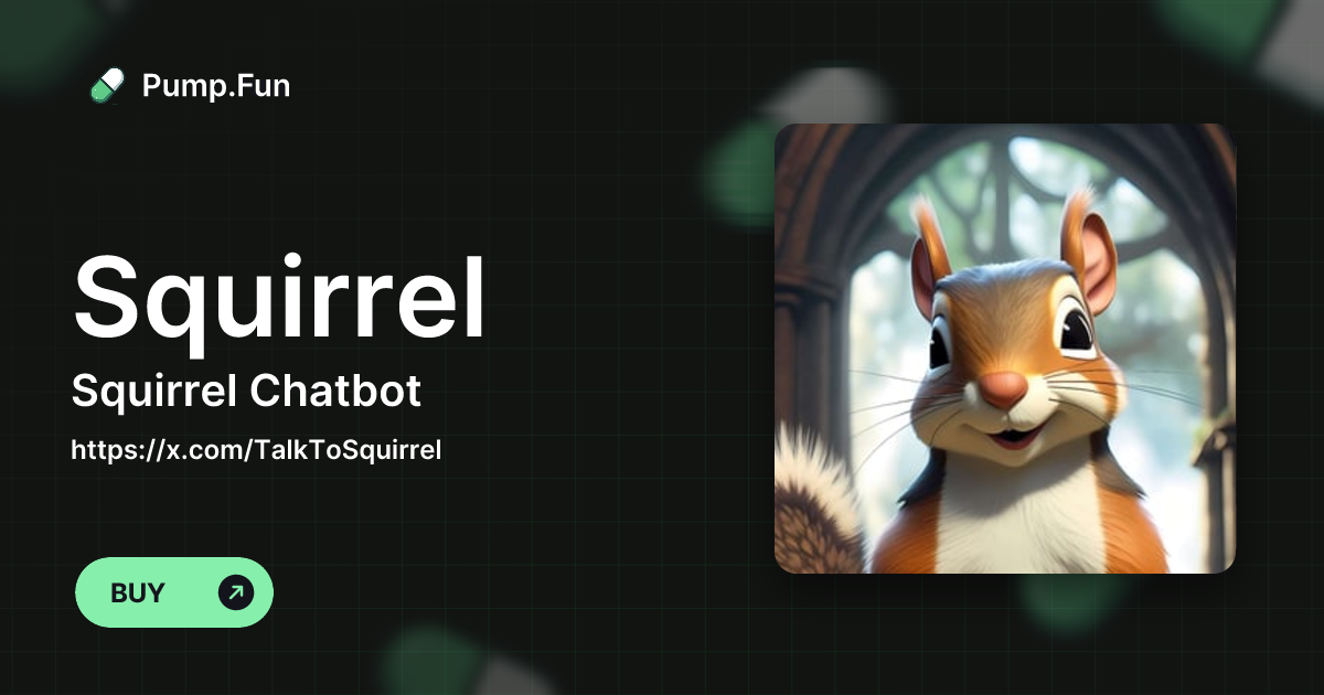 Squirrel Chatbot (Squirrel) - Pump