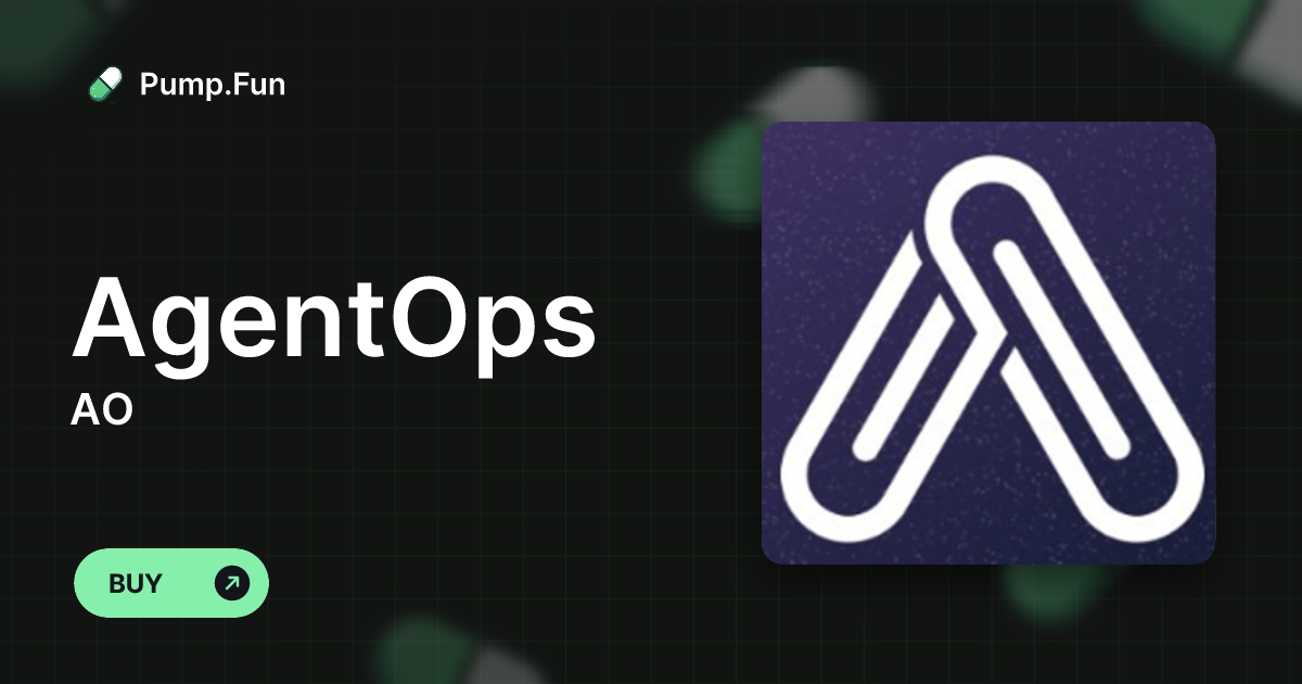 AO (AgentOps) - Pump