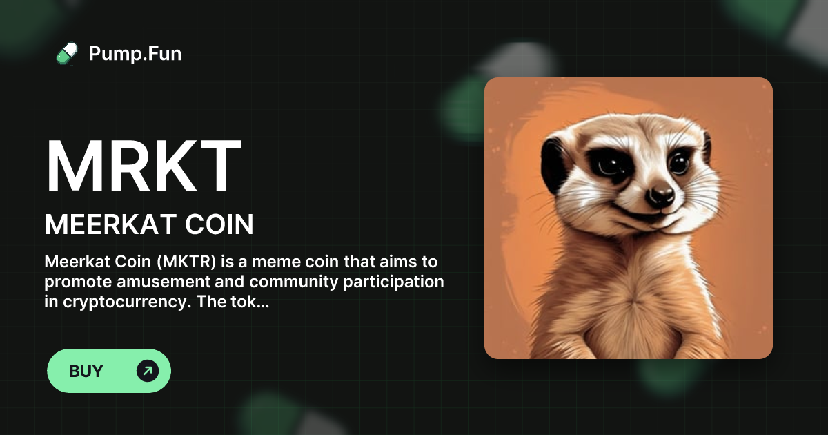 MEERKAT COIN (MRKT) - Pump