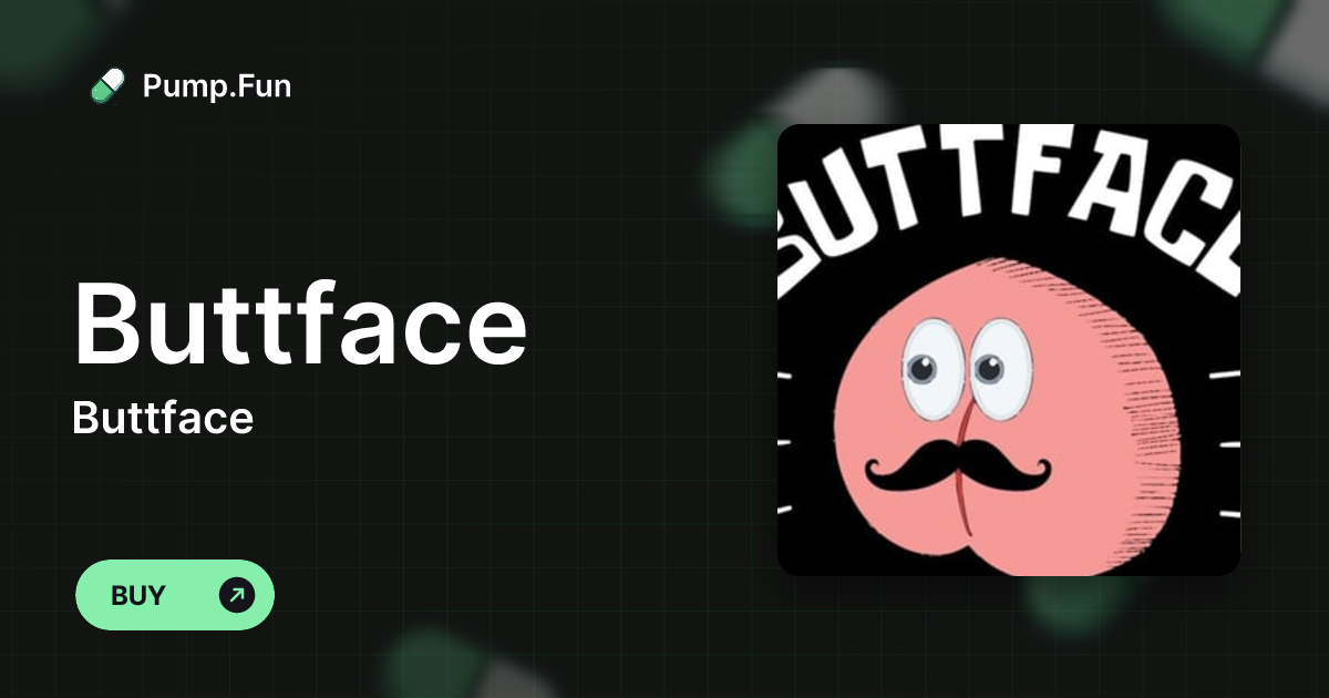Buttface (Buttface) - Pump