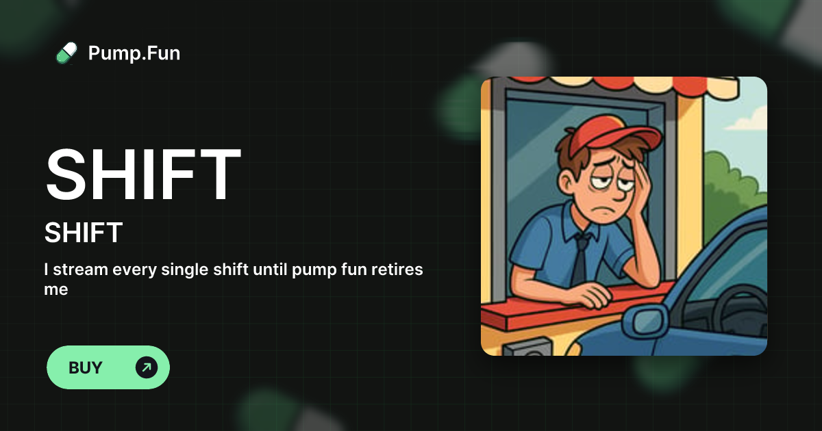 SHIFT (SHIFT) - Pump