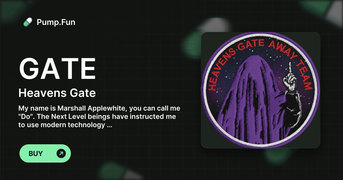 Heavens Gate (GATE) - Pump
