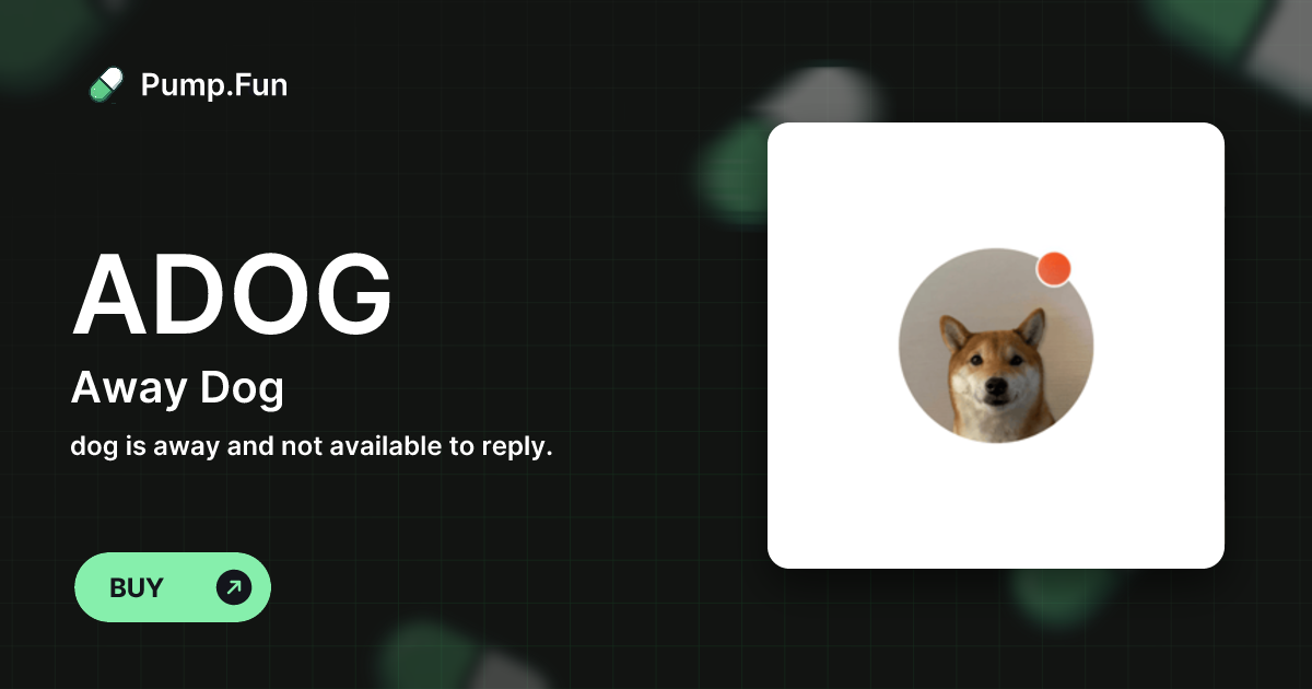 Away Dog (ADOG) - Pump