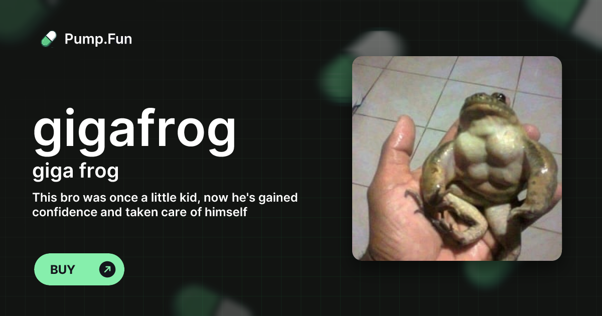 giga frog (gigafrog) - Pump