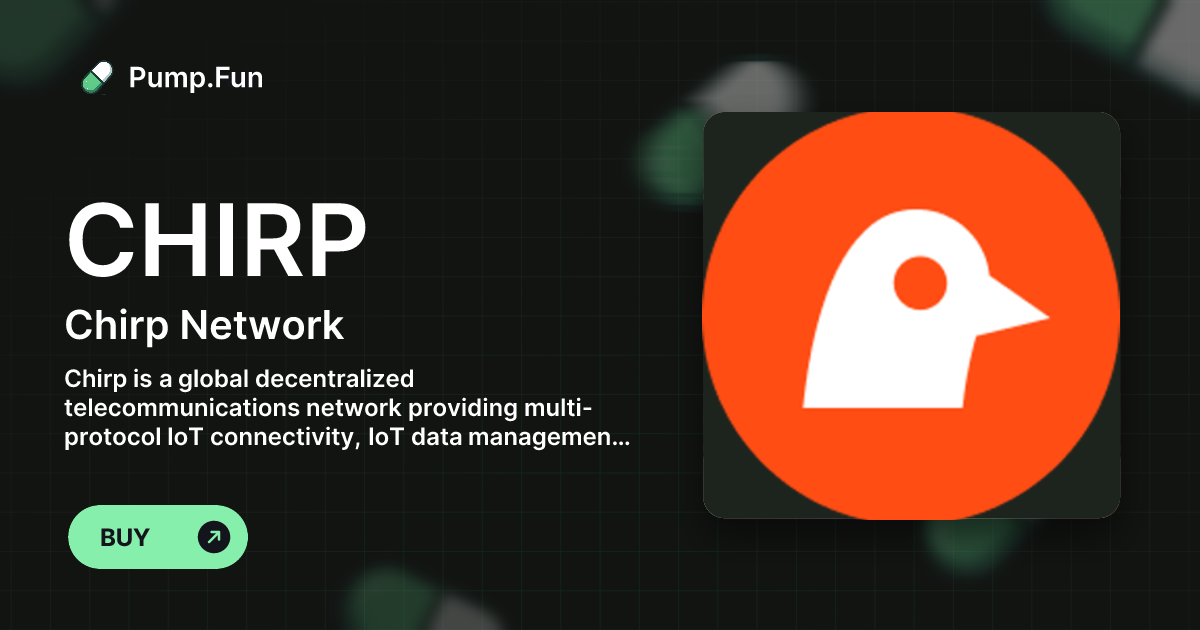 Chirp Network (CHIRP) - Pump